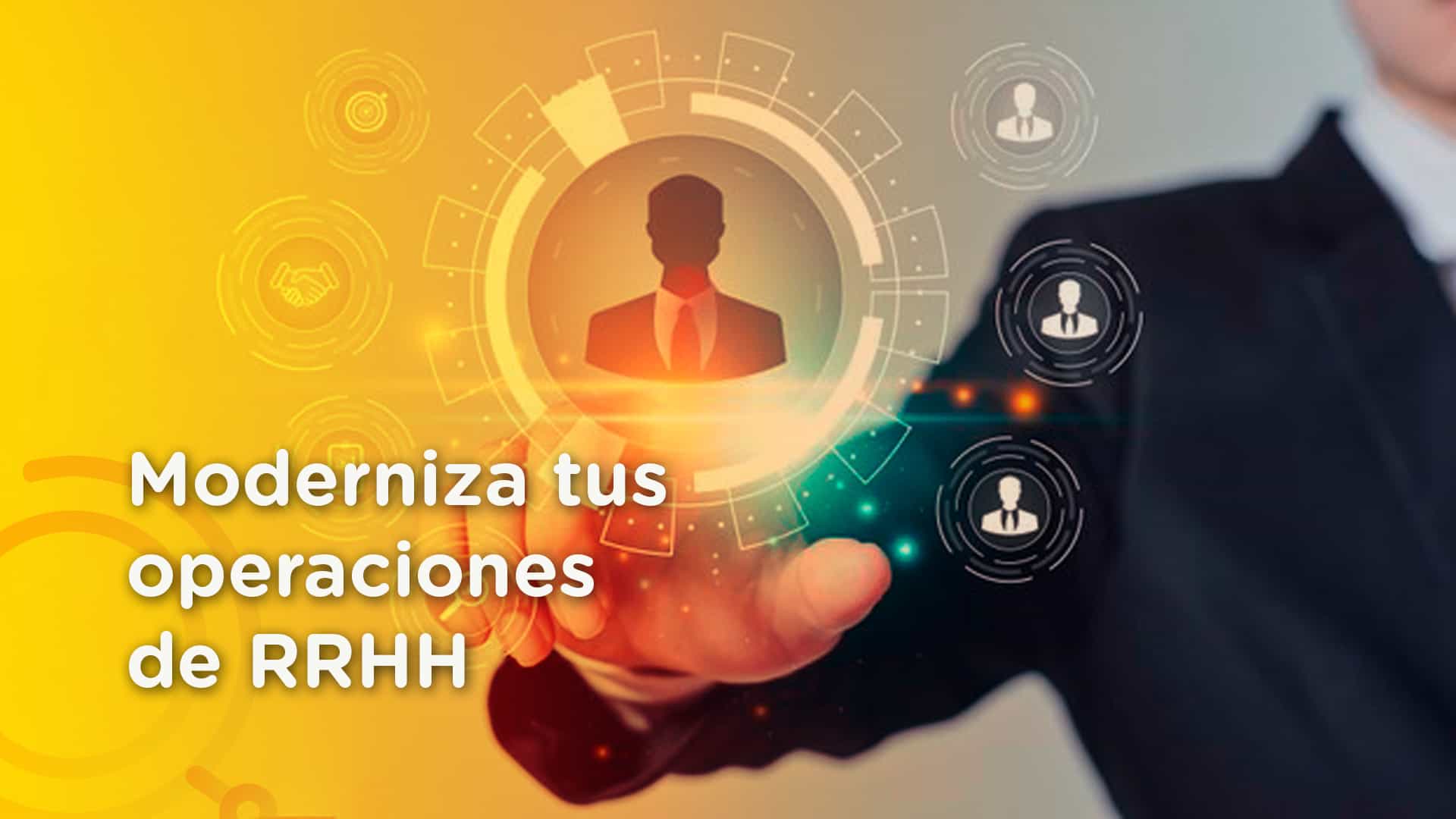 5 Procesos básicos de la administración de personal que van a evolucionar